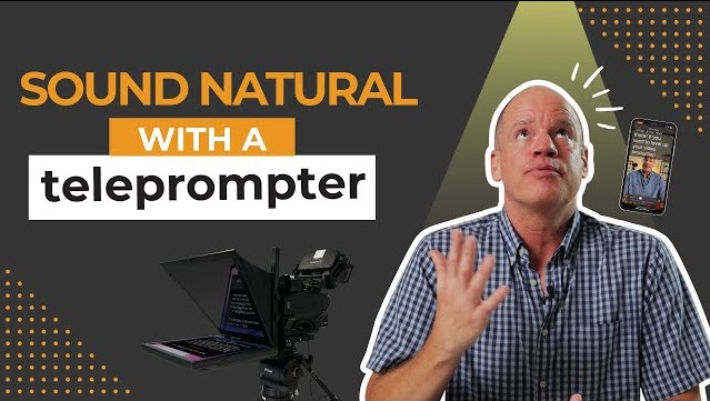 Teleprompter | How to Read a Teleprompter Naturally and Engage Your Audience